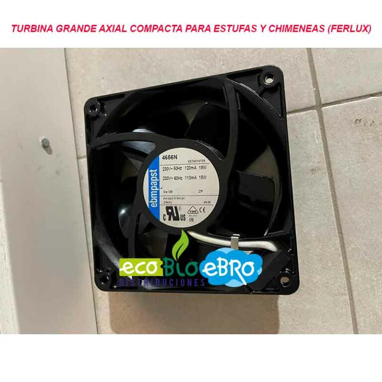 TURBINA GRANDE AXIAL COMPACTA PARA ESTUFAS Y CHIMENEAS (FERLUX ...