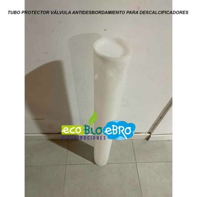 TUBO PROTECTOR VÁLVULA ANTIDESBORDAMIENTO PARA DESCALCIFICADORES ...