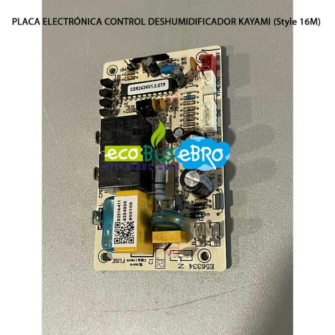 PLACA ELECTRÓNICA CONTROL DESHUMIDIFICADOR KAYAMI (Style 16M)