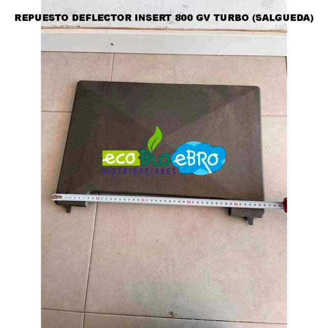 REPUESTO DEFLECTOR INSERT 800 GV TURBO (SALGUEDA) - EBE